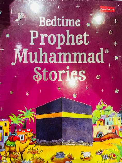 Bedtime Prophet Muhammad Stories – Precious Noor
